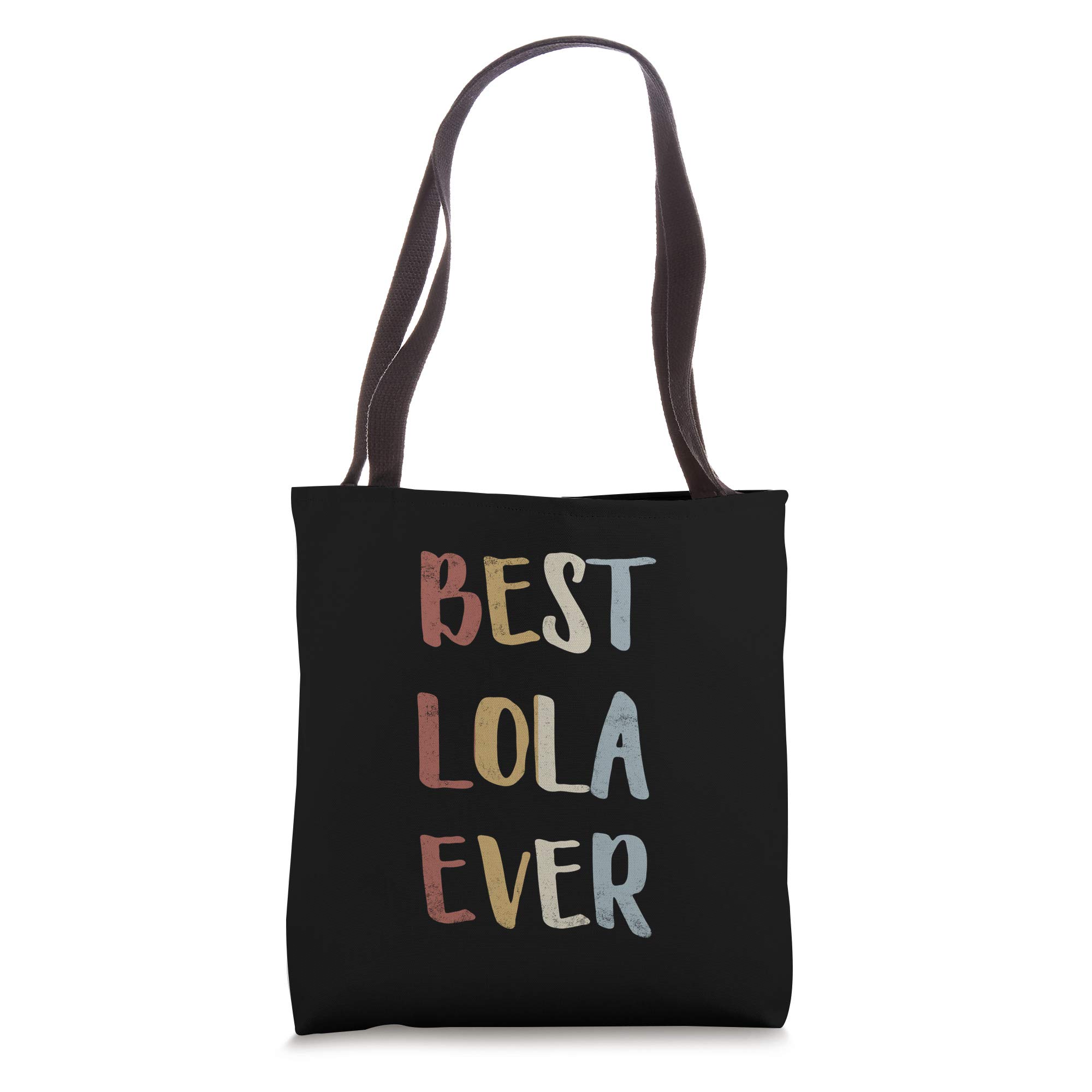 Best Lola Ever Retro Vintage First Name Gift Tote Bag