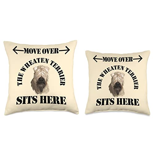 Funny Soft Coated Wheaten Terrier Dog Owner Gifts Move Over The Wheaten Terrier Sits Here Funny Dog Quote Throw Pillow, 18x18, Multicolor