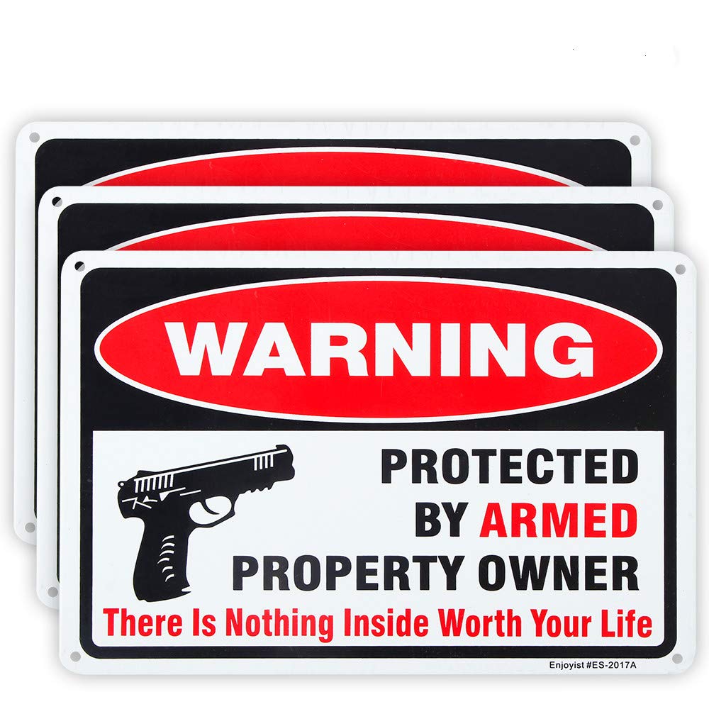 Enjoyist 3-Pack Gun Sign, There is Nothing Here Worth Your Life, Protected by Armed Property Owner Sign, 10"x 7" .04" Aluminum Reflective Sign Rust Free Aluminum-UV Protected and Weatherproof