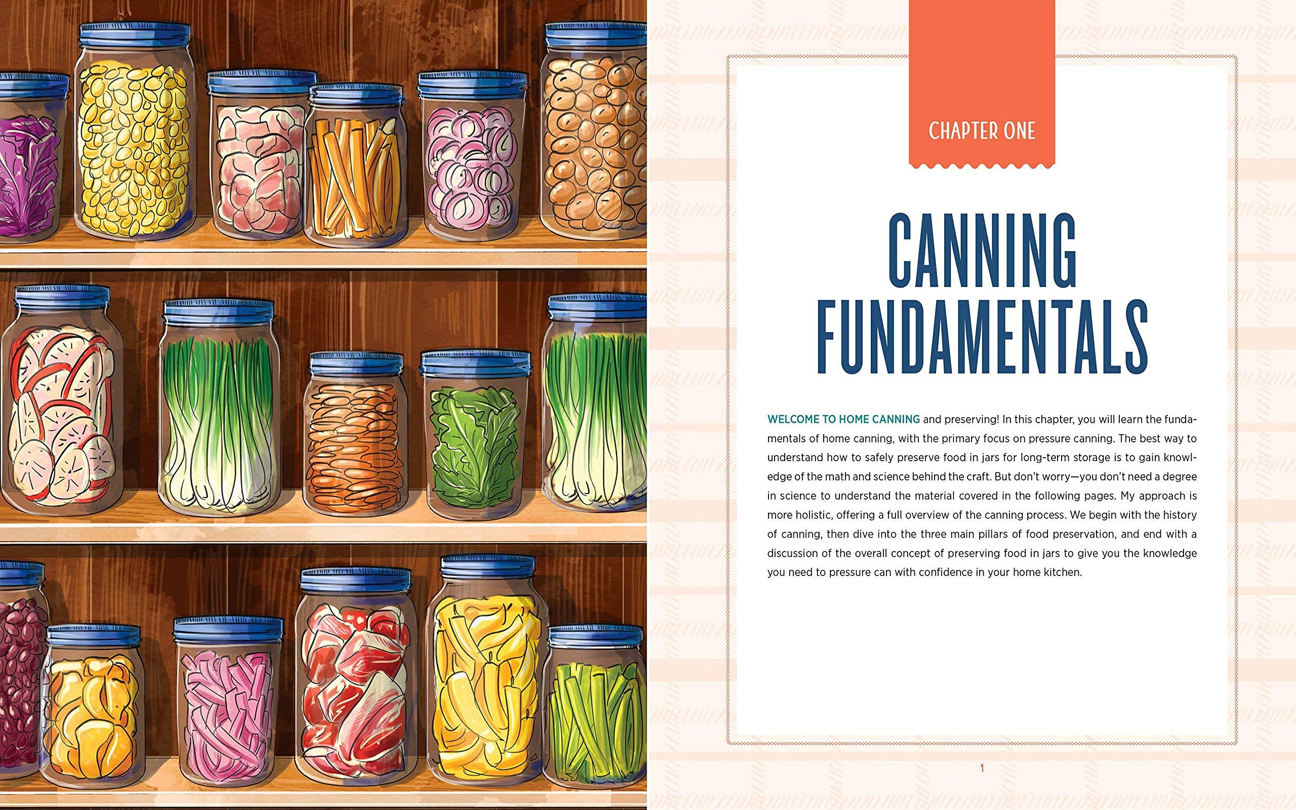 The Complete Guide to Pressure Canning: Everything You Need to Know to Can Meats, Vegetables, Meals in a Jar, and More [Spiral-bound]