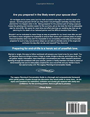 The Legacy Planning & Conversation Guide: A Workbook for End-of-Life Planning