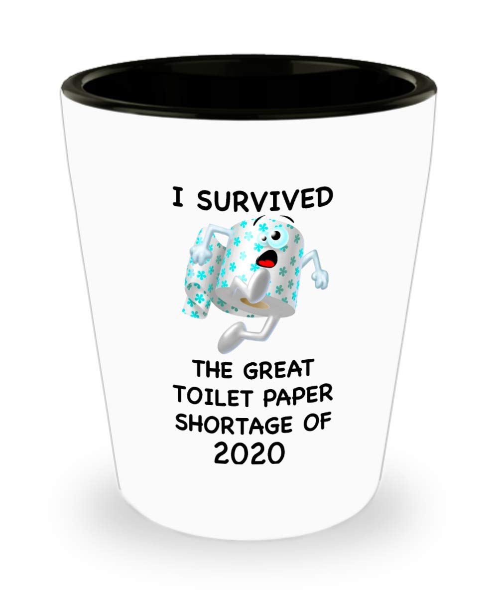 Creator's Cove I survived the toilet paper shortage of 2020 funny toulet novelty shot glass cup for bathroom, Paper bathroom design gag gift mother father brother