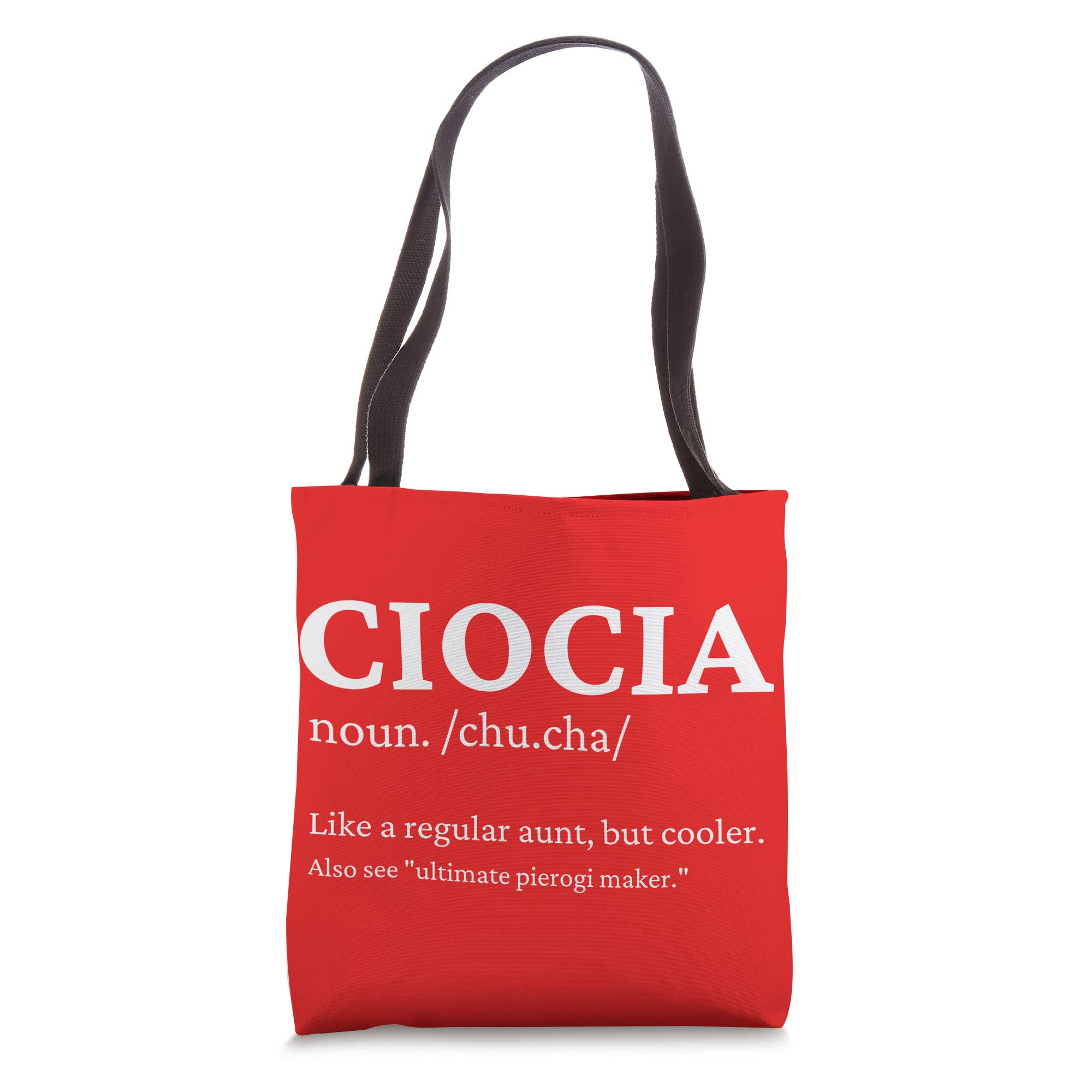 Ciocia Polish Aunt Funny Cute Great Aunt Life Pierogi Poland Tote Bag