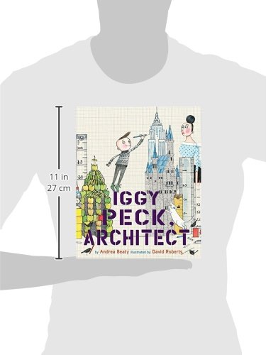 Iggy Peck, Architect: A Picture Book (The Questioneers)