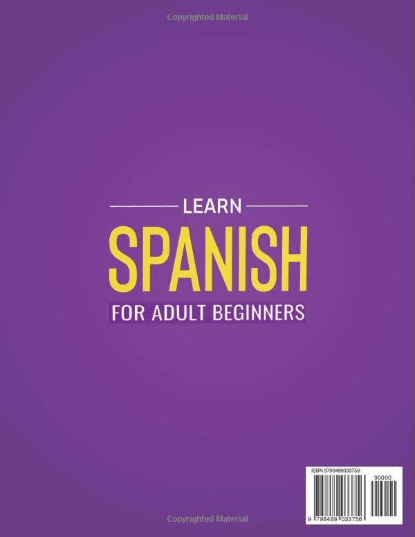Learn Spanish For Adult Beginners: 3 Books in 1: Speak Spanish In 30 Days!
