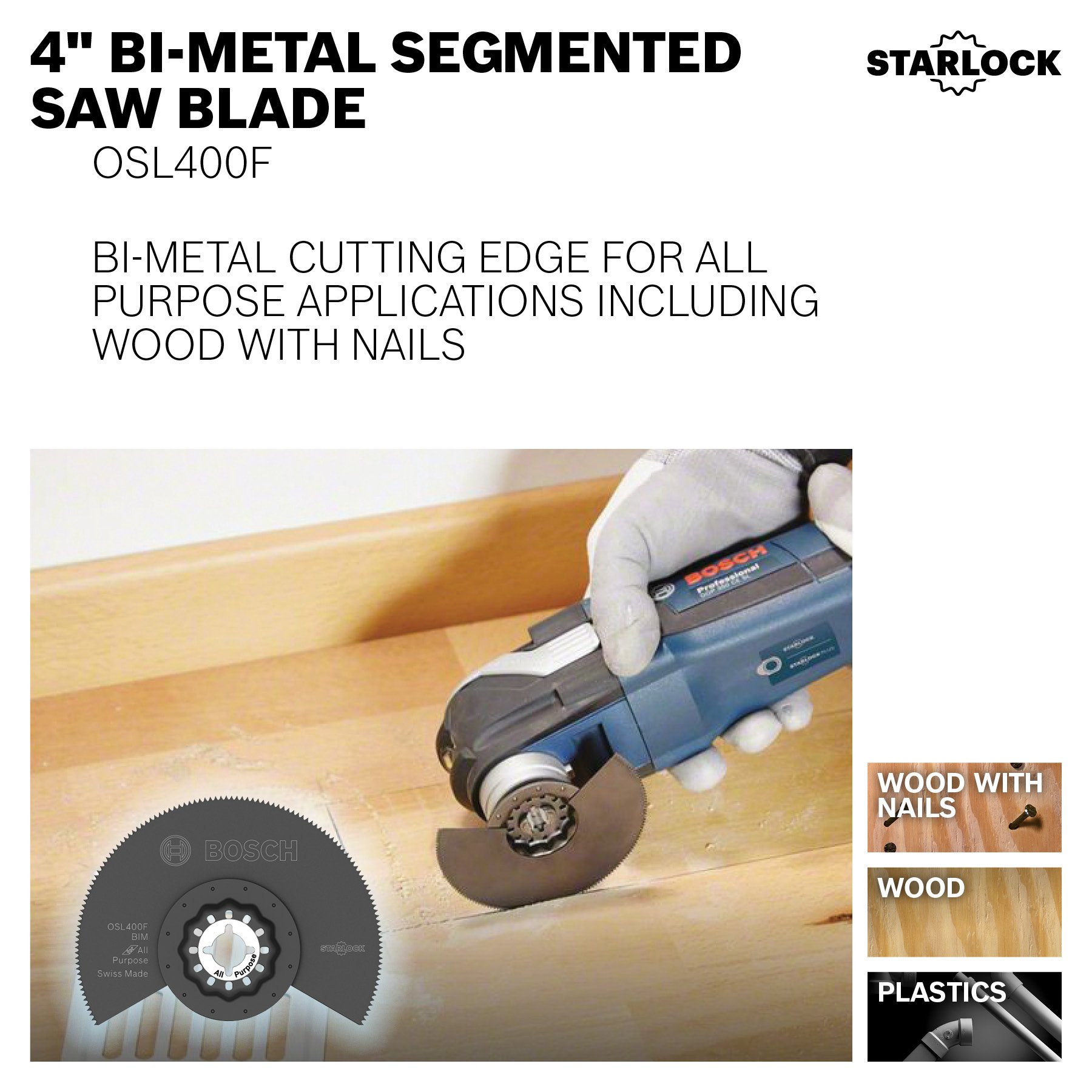 BOSCH OSL400F 1-Piece 4 In. Starlock Oscillating Multi Tool All Purpose Bi-Metal Segmented Saw Blade for Applications in Wood, Wood with Nails, Drywall, PVC, Metal (Nails and Staples)