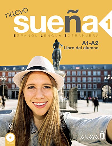 Nuevo Suena: Libro del alumno 1 (A1-A2) (Spanish Edition)
