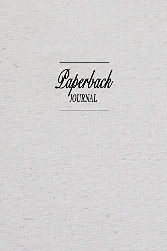 Paperback Journal: In 5 Minutes a Day - a more Successful and Happier Life