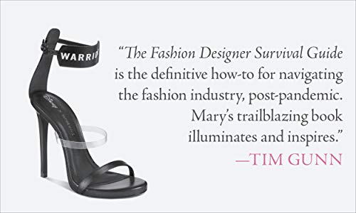 The Fashion Designer Survival Guide: Start and Run Your Own Fashion Business