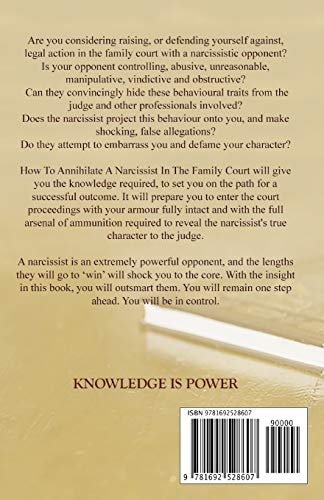 How To Annihilate A Narcissist: In The Family Court