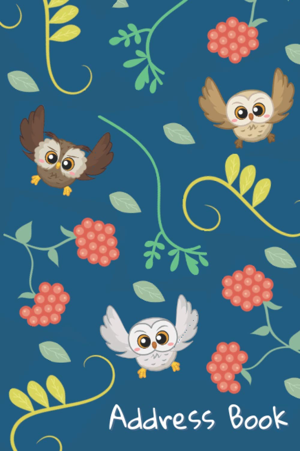 Owl Address Book: Small Floral Address Book With Birthdays And Anniversaries, Alphabetical Organizer for Women