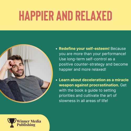 Instantly Stop Procrastination: 4 Powerful Concepts That Will Help You Effectively Complete the Tasks You Keep Avoiding