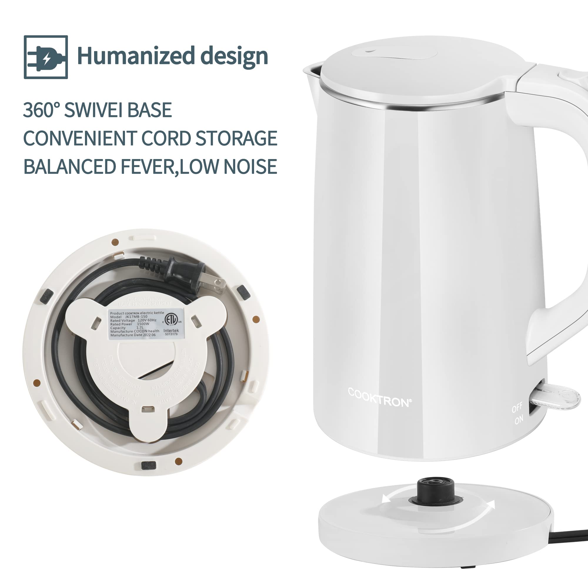 COOKTRON 1.7L Electric Kettle Quiet, Double Wall Hot Water Boiler BPA-Free, Quiet Boil and Cool Touch Tea Kettle, Cordless with Auto Shut-Off & Boil Dry Protection, 1500W Fast Boiling, White