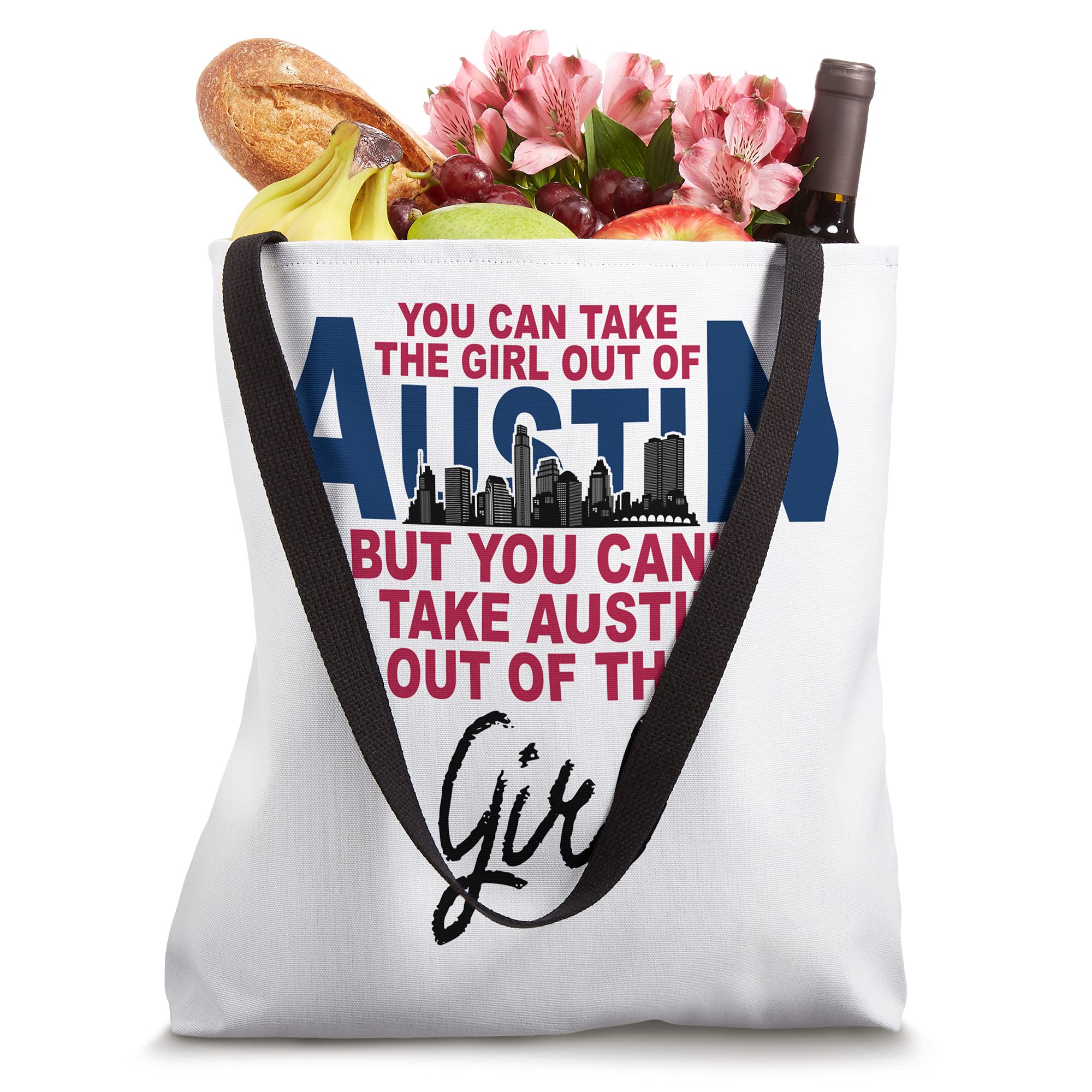 Womens Proud Austin - Austin Girl - Moved from Austin Tote Bag
