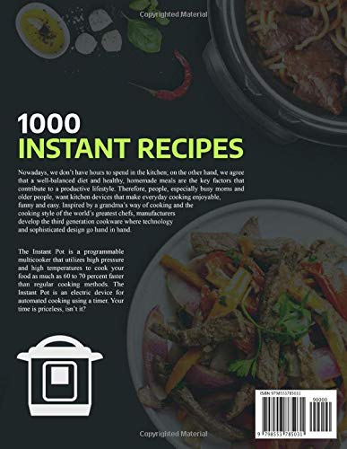 The Complete Instant Pot Cookbook 1000 Recipes: For Your Pressure Cooker With Effortless And Easy Beginners Meals