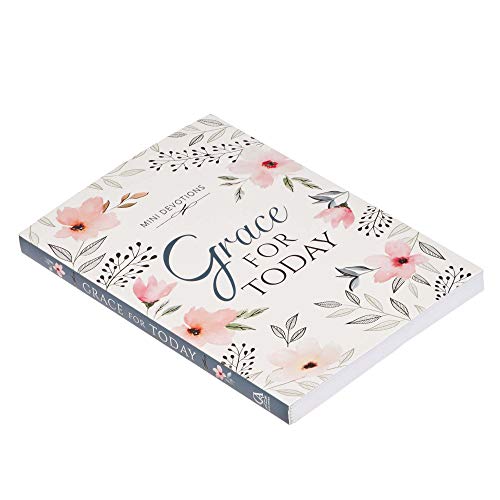 Mini Devotions Grace For Today - 180 Short and Encouraging Devotions on Grace, Softcover Gift Book for Women