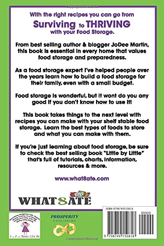 Thriving with your Food Storage: Recipes to make with your shelf stable ingredients.