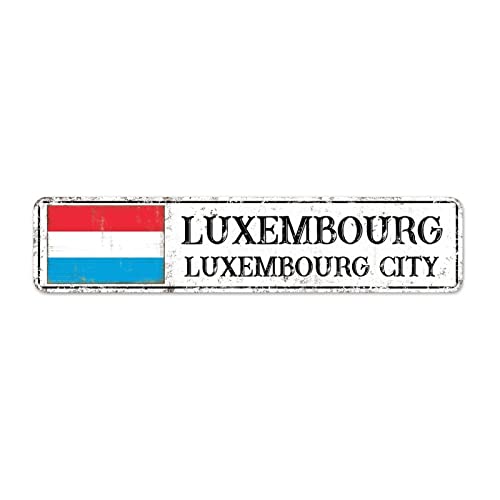Luxembourg Street Signs Luxembourg Flag Metal Sign Personalized Capital Country City Souvenir Metal Sign Vintage Rustic Wall Art for Bedroom Cafe Bar Office Garage Indoor & Outdoor Decor 18x4in