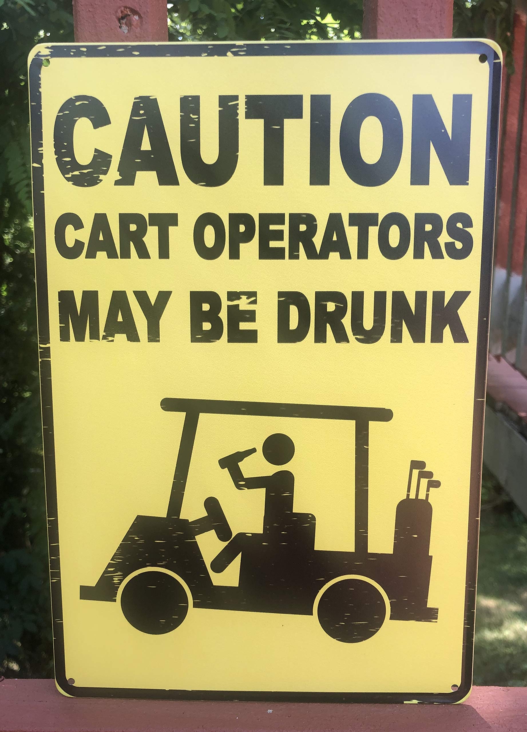 Caution Cart Operators May Be Drunk 12" x 8" Funny Tin Sign Golf Accessory Clubhouse Decor Man Cave Sports Bar Wall Art