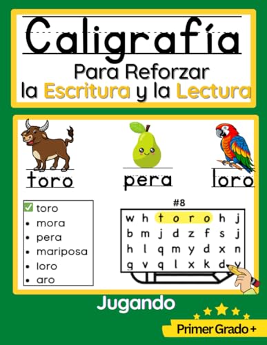 CaligrafĆa para Reforzar la Escritura y la Lectura Jugando: Libro para aprender a repasar, a escribir y a leer palabras, y oraciones usando juego - ... para niƱos en espaƱol) (Spanish Edition)