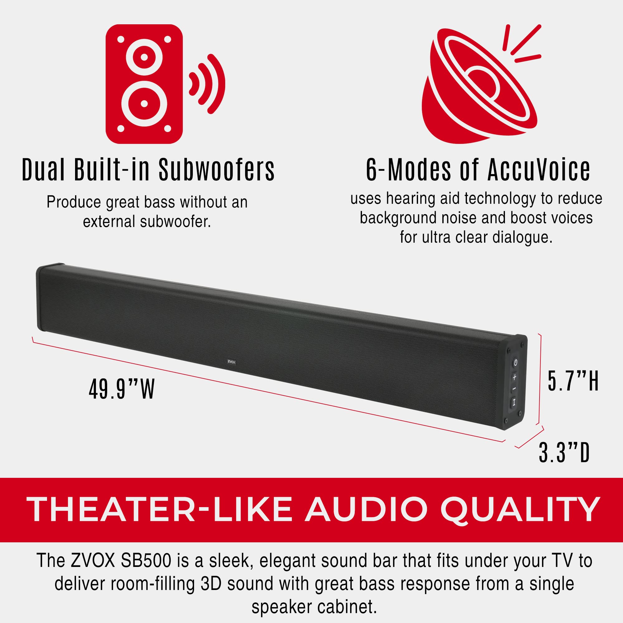 ZVOX SB500 Soundbar for TV, Home Speaker Bar Works with 50" to 90" TVs, Soundbar with Subwoofer Built-in, 6 Modes AccuVoice Dialogue Boost, Multi-Zone Audio and Hearing Technology