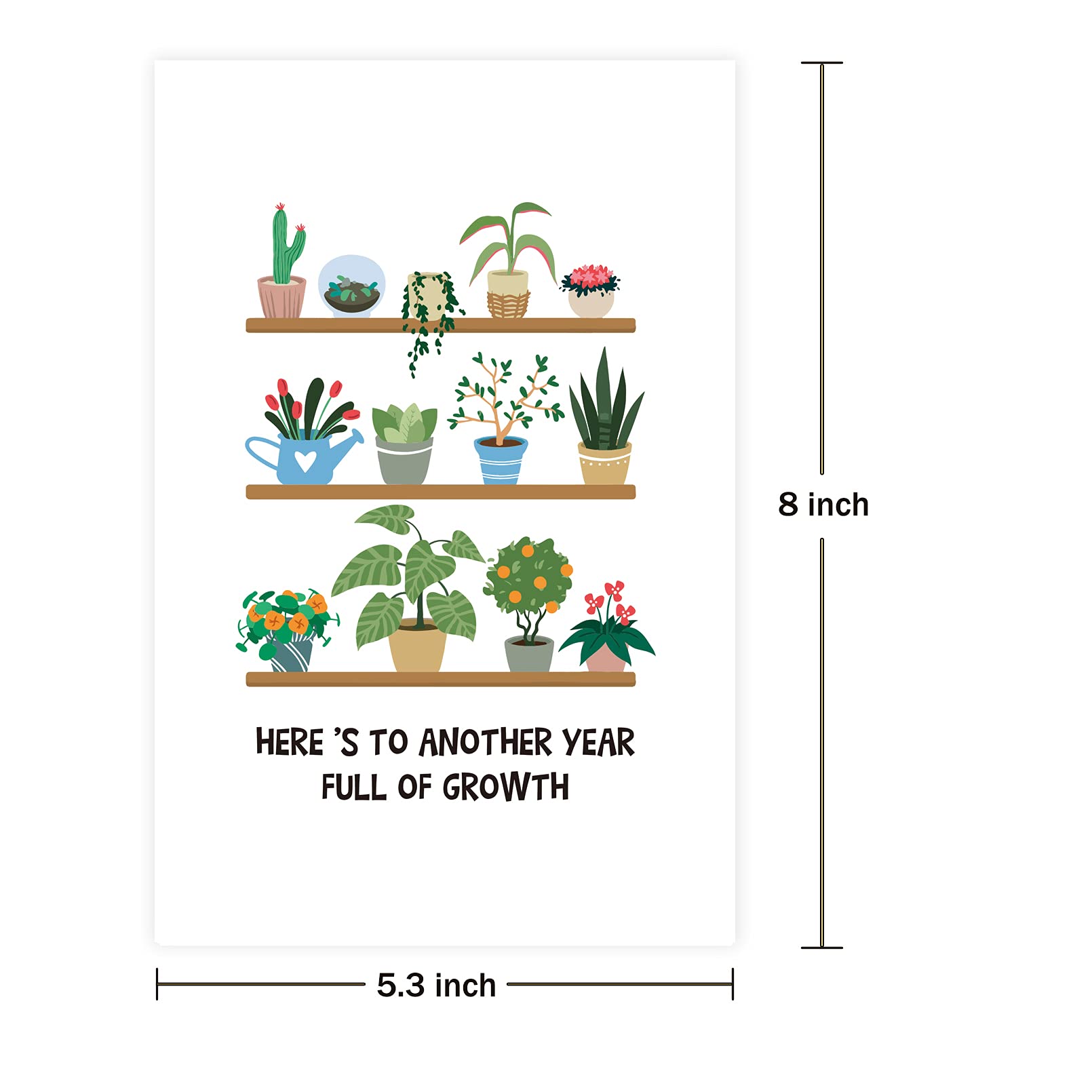 Happy Birthday Card, Plant Card, Here is to Another Year Full Of Growth, Plant Lover Birthday