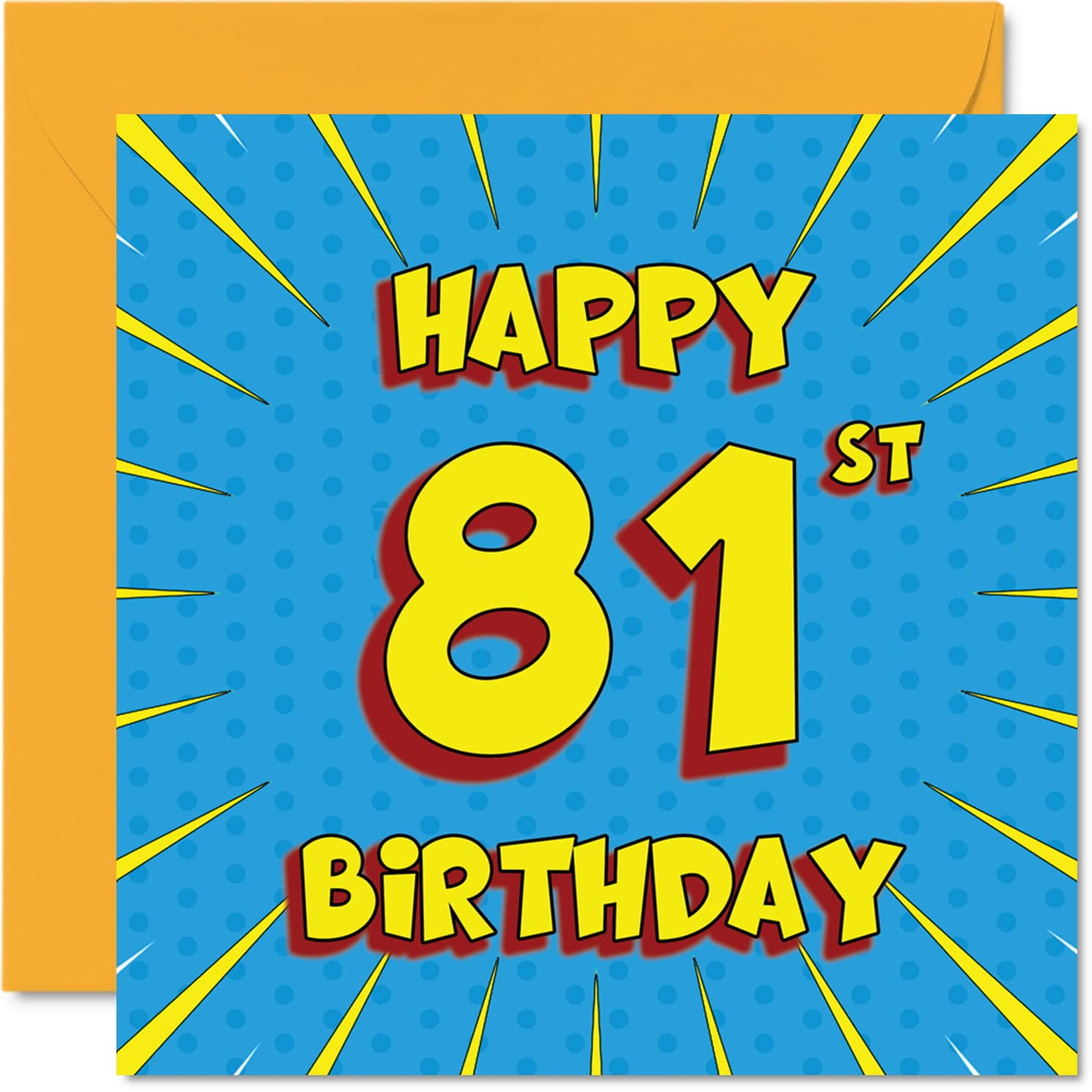 Fun 81st Birthday Cards for Men Woman - Comic Book - Happy Birthday Card for Great Grandpa Grandma Nanny Dad Papa Mom Pop Pops Aunt Uncle Gran, 5.7 x 5.7 Inch Greeting Cards, 81st Birthday Card