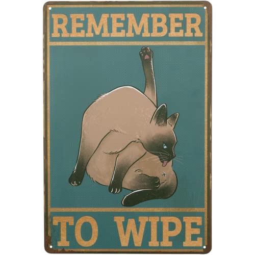 Remember to Wipe Sign,Funny Cat Vintage Metal Signs Bathroom Wall Decor,Love Cats Wall Art Sign for Toilet,Restroom,Washroom,Bathroom,Size 8x12 Inches