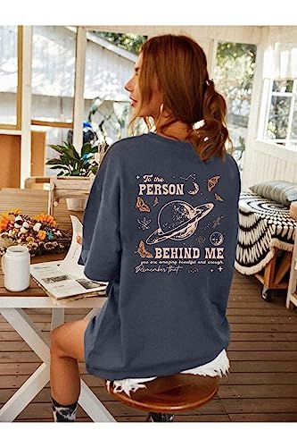 Women's Oversized T ShirtsâYou Matter Shirt Dear Person Behind Me tee Grey