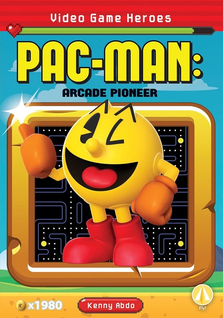 Pac-Man: Arcade Pioneer (Video Game Heroes, 2)