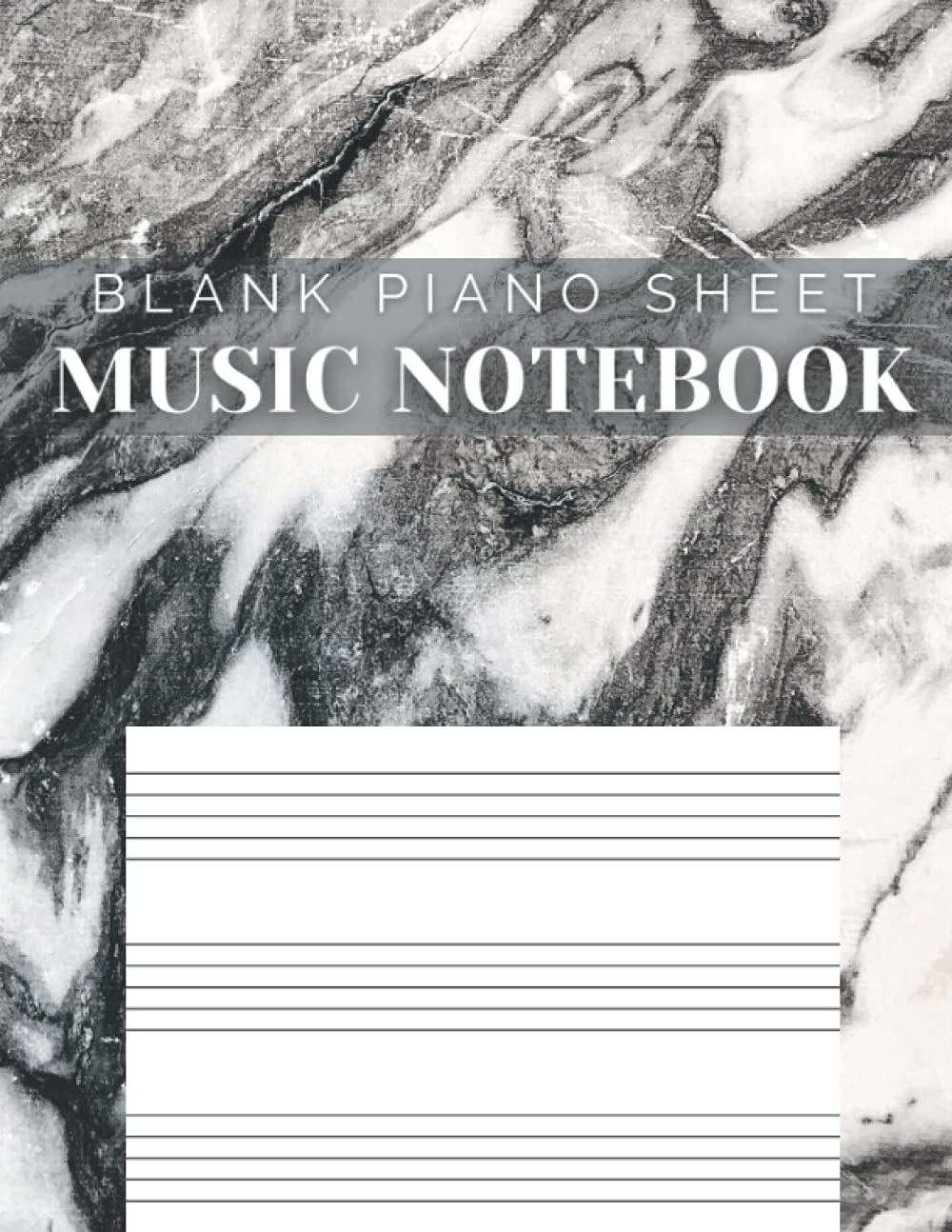 Blank Piano Sheet Music Notebook: Piano Manuscript Paper For Beginners And Intermediate, Piano Writing Notebook With 120 Pages 6 Staves Per Page, Full ... [Perfect Gift For Pianists &Piano Teachers]