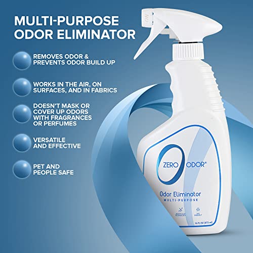 Zero Odor β Multi-Purpose Odor Eliminator - Air & Surface Odor β Patented Technology for Bathroom, Kitchen, Fabric, Closet- Smell Great Again, 16oz