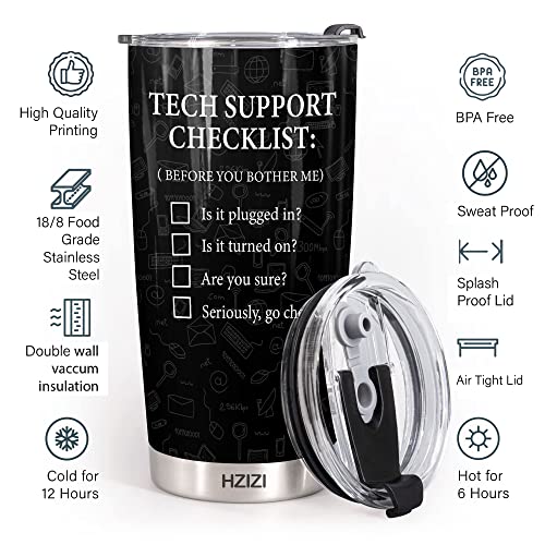 HZIZI 20oz Tech Support Tumbler With Lid Funny Tech Support Checklist IT Helpdesk Hotline Information Technology - Tech Support Gifts for Men Technical Support Computer Engineer Funny Coffee Mug