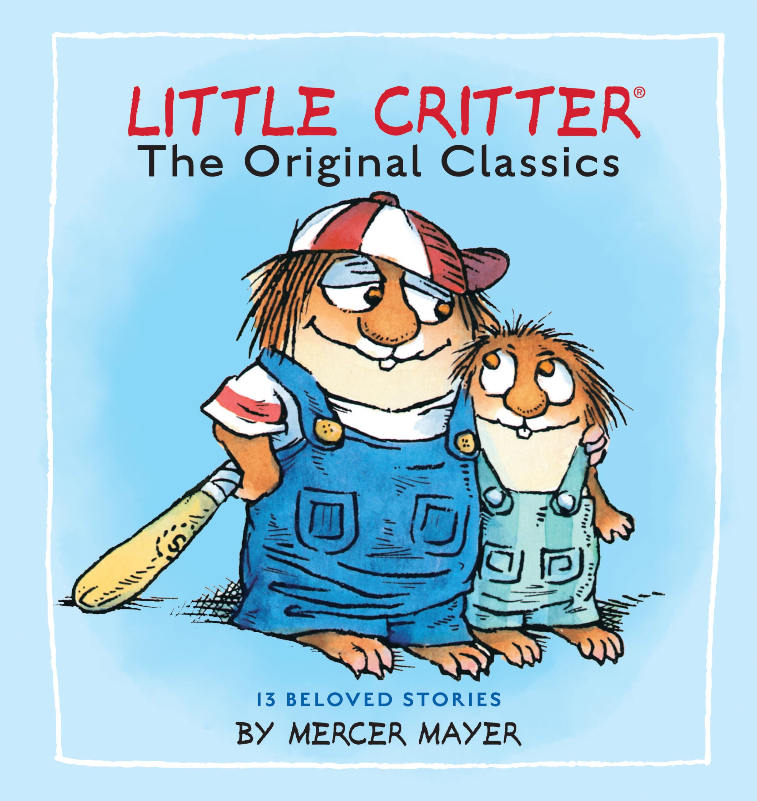 Little Critter: The Original Classics (Little Critter) (Little Critter Classics)