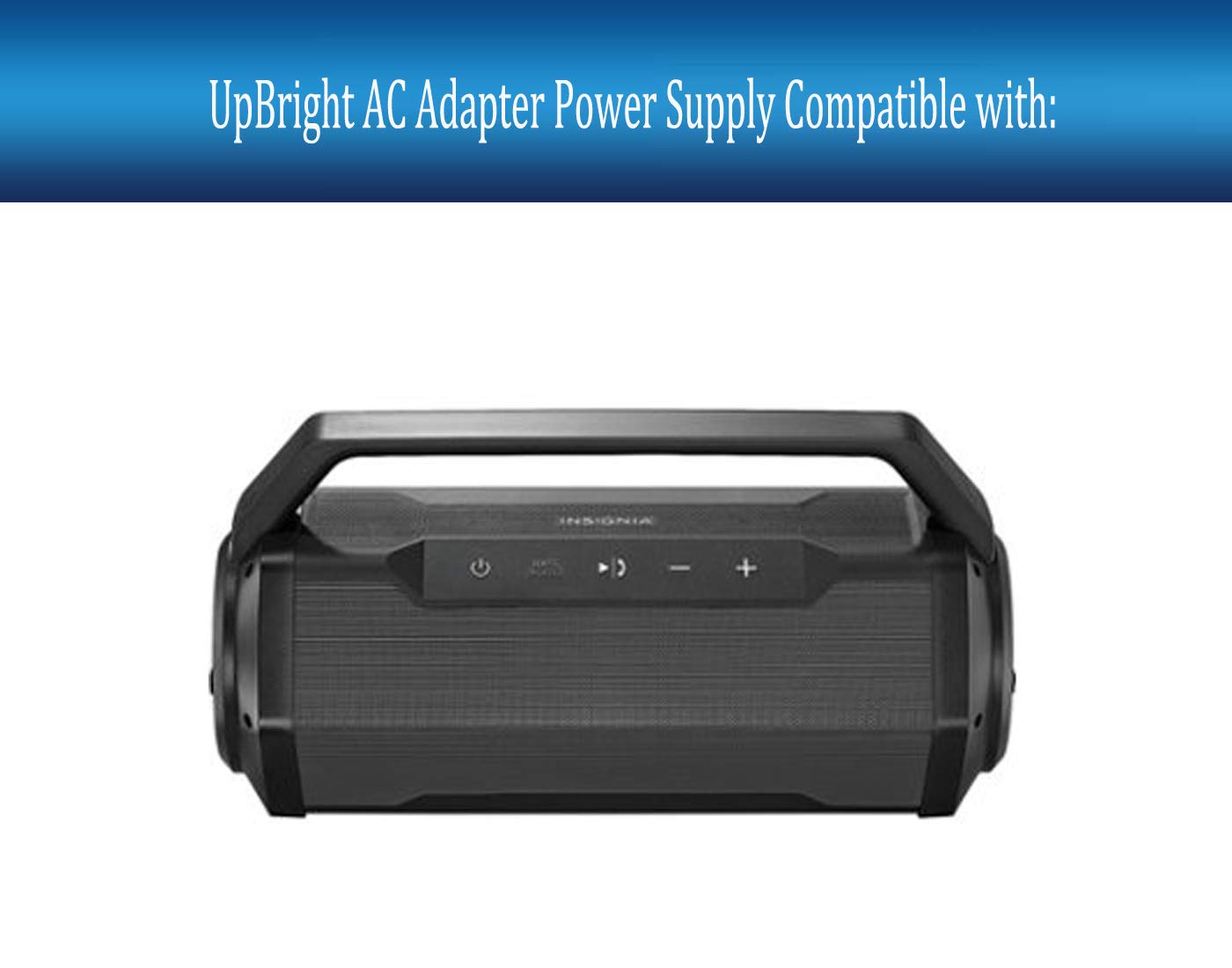 UpBright New Global 18V AC/DC Adapter Compatible with Insignia Waterproof Portable Bluetooth Speaker NS-CSPBTWP1 NSCSPBTWP1 18VDC 3A 18.0V 3000mA Power Supply Cord Cable PS Battery Charger Mains PSU