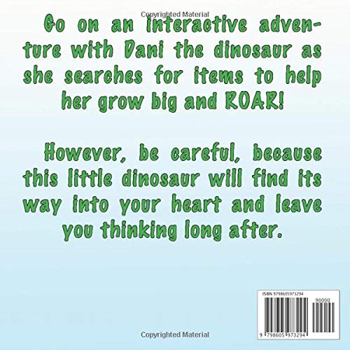 What is Dani the Dinosaur ROARING about?