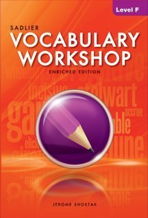 Vocabulary Workshop Enriched Edition Level F Grade 11 by Jerome Shostak (2012-05-03) (Original Version)