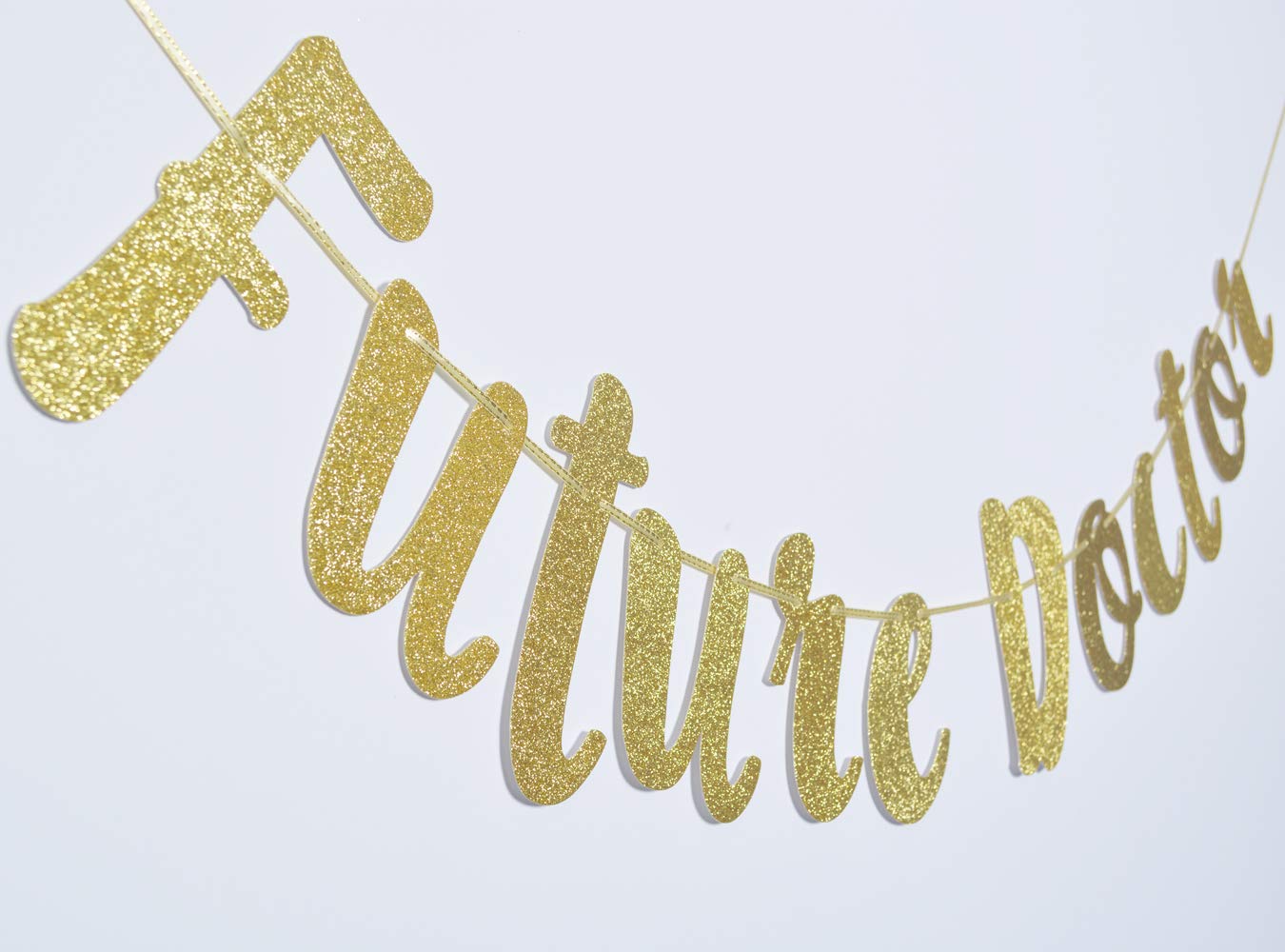 Future Doctor Glitter Gold Banner, Medical Student Banner, Doctor Graduation Party Decorations(Gold)