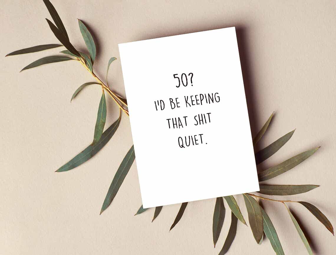 Funny 50th Birthday Greeting Card, Cheeky Fifty Years Old Card for BBF Him Her, Hilarious 50th Bday Gift
