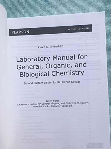 Laboratory Manual for General, Organic and Biological Chemistry (2nd Custom Edition)