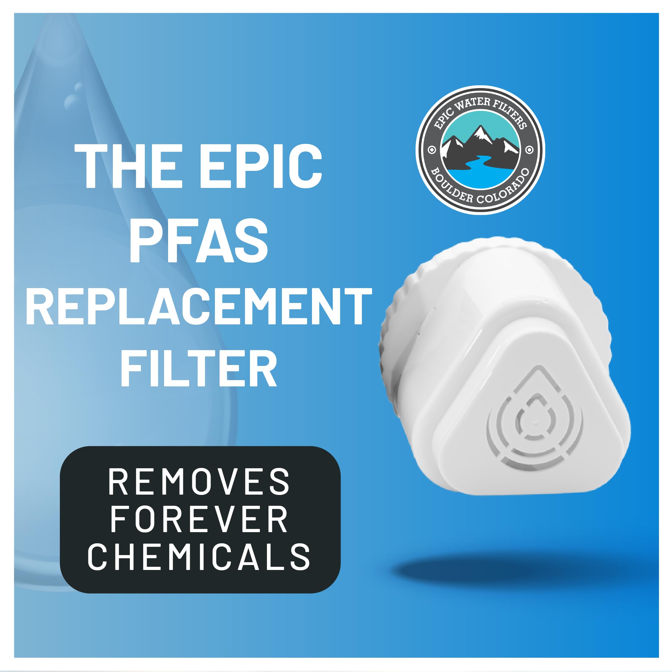 Epic Water Filters Replacement PFAS Filter, 150 Gallon Filter, Removes PFAS, PFOA, PFOS