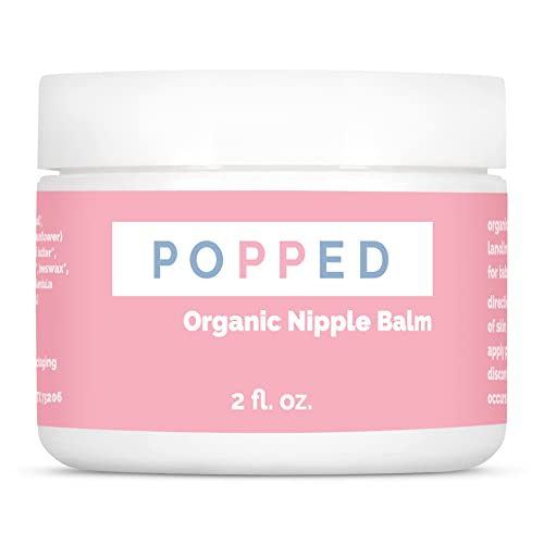 Popped Organic Nipple Butter | Moisturizing Nipple Cream for Sore, Dry, and Cracked Nipples | Postpartum Essential Balm for Breastfeeding, Nursing (2 fl oz)