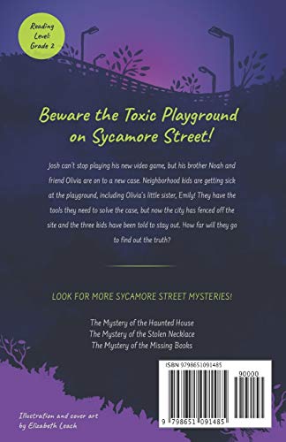 The Mystery of the Toxic Playground (Sycamore Street Mysteries)
