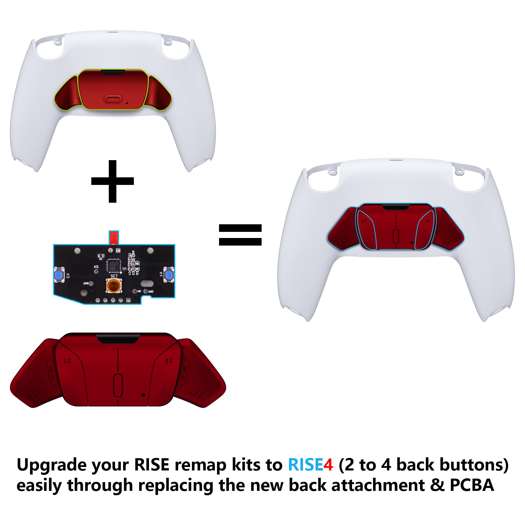 Turn RISE to RISE4 Kit β Redesigned Scarlet Red K1 K2 K3 K4 Back Buttons Housing & Remap PCB Board for PS5 Controller eXtremeRate RISE & RISE4 Remap kit - Controller & Other Accessories NOT Included