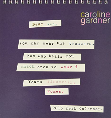 Caroline Gardner Sincerely Yours Desk Calendar