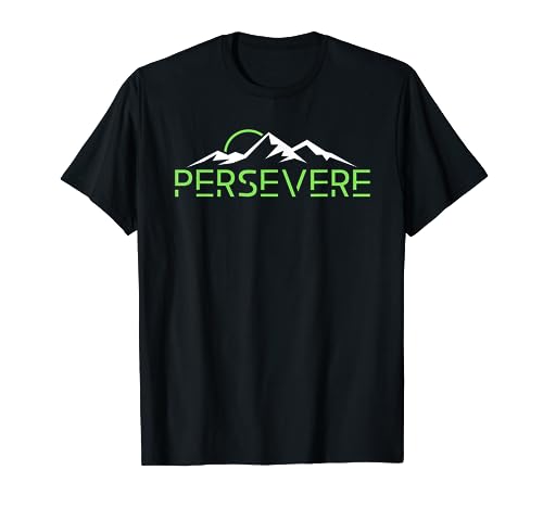Inspirational Mountains Persevere Hiking Women Graphic T-Shirt