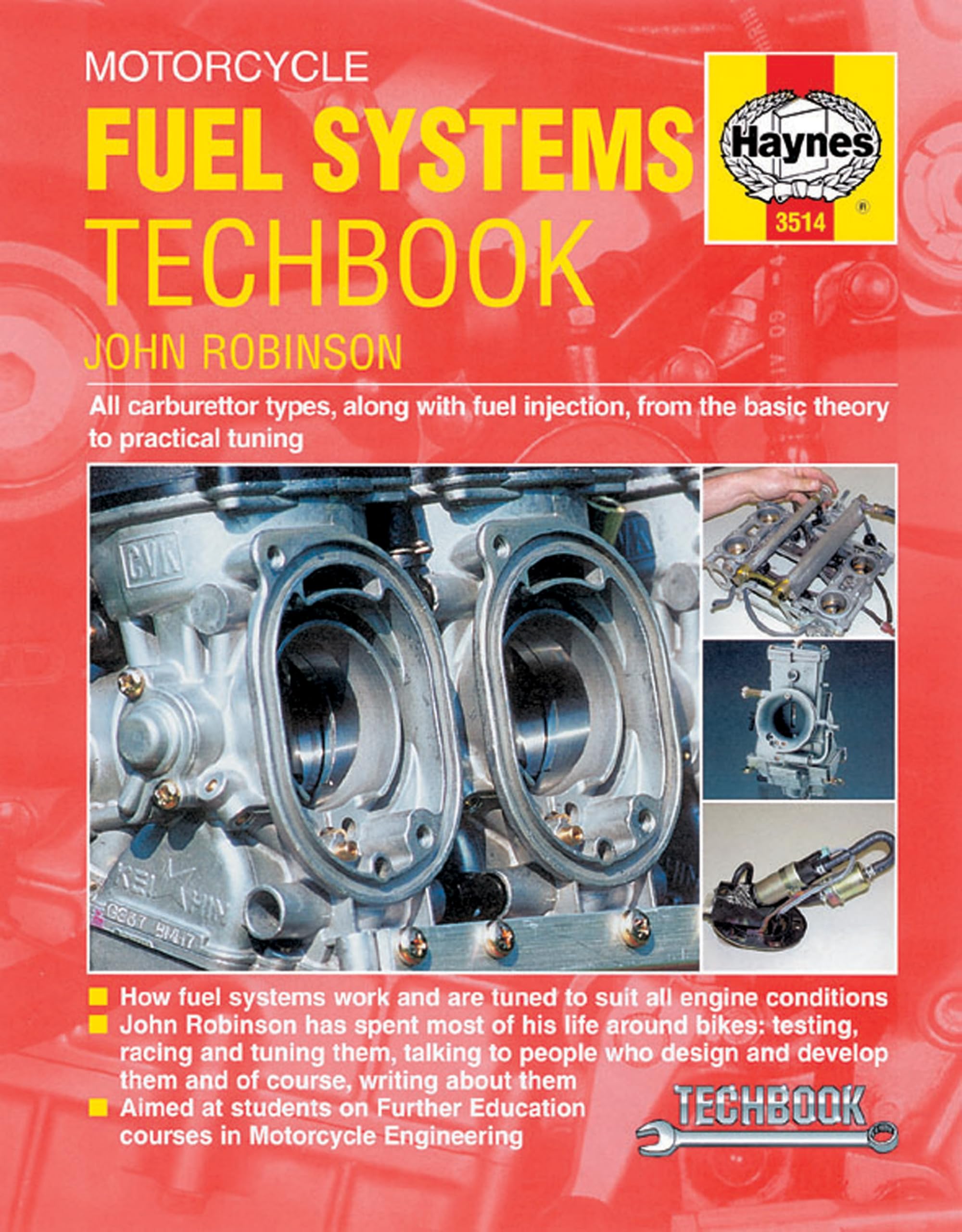 Motorcycle Fuel Systems TechBook: All carburettor types, along with fuel injection, from the basic theory to practical tuning (Haynes Techbook)