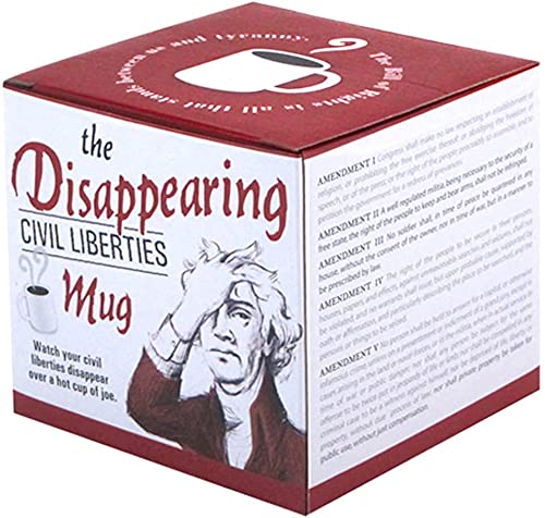 Disappearing Civil Liberties Coffee Mug - Add Hot Water and Watch Your Civil Liberties Disappear Before Yours Eyes - Comes in a Fun Gift Box