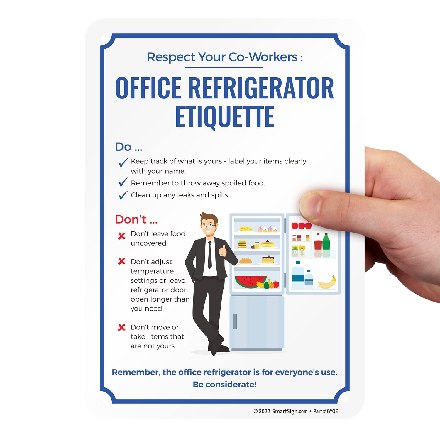 SmartSign 10 x 7 inch “Respect Your Co-Workers - Office Refrigerator Etiquette” Sign, Digitally Printed, 55 mil HDPE Plastic, Multicolor, Made in USA