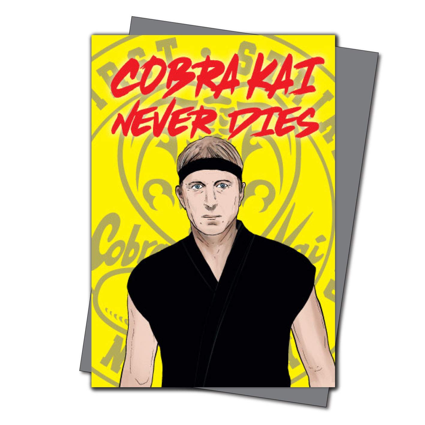 Cobra Kai Birthday Card Cobra Kai Johnny Lawrence Cobra Kai Never Dies IN60